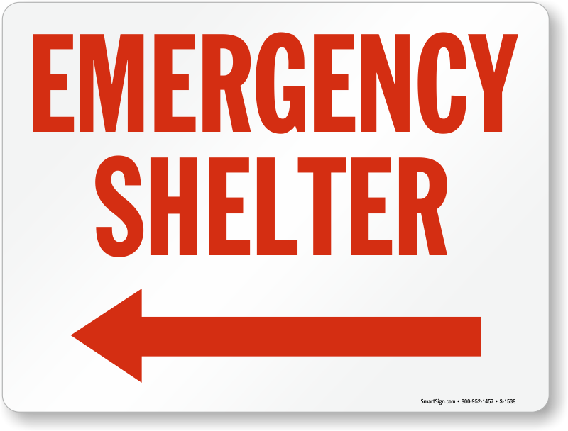 Emergency Shelter Signs, Fire and Emergency Signs, SKU: S-1539
