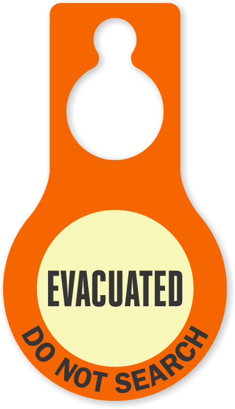 Evacuated Do Not Search Glow Hang Tag, SKU: TG-1507