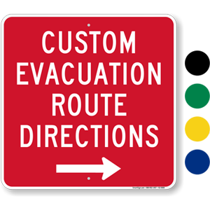 Custom Evacuation Instructions Sign, SKU: S-3742